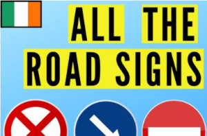 Road Signs For Driving Test Ireland: UPDATED 2024 – Dublin 24h